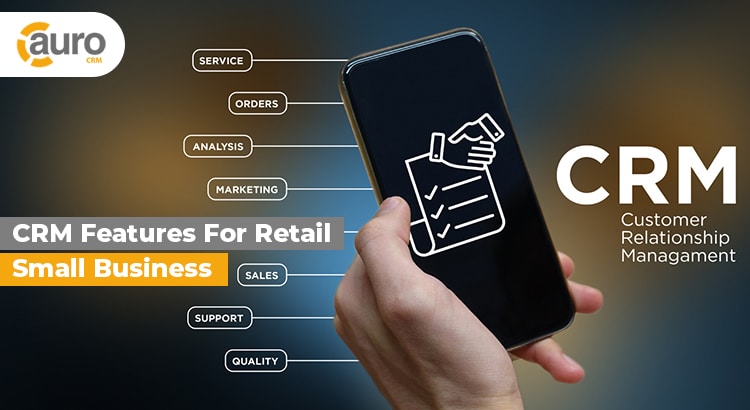 How CRM Software Can Help Small Retailer | AuroCRM How CRM Software Can Help Small Retailer | AuroCRM